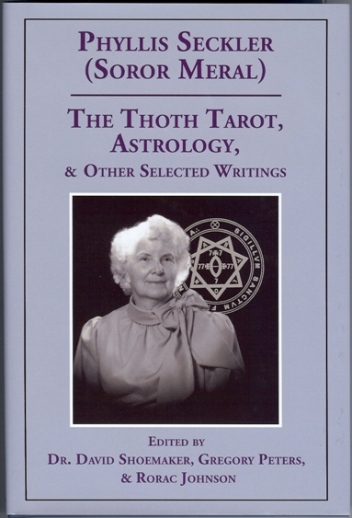 The Thoth Tarot, Astrology, & Other Selected Writings